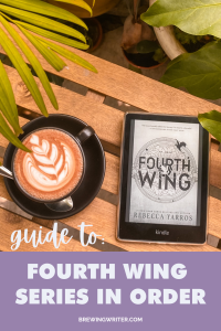 Fourth Wing Series In Order (Empyrean Series)